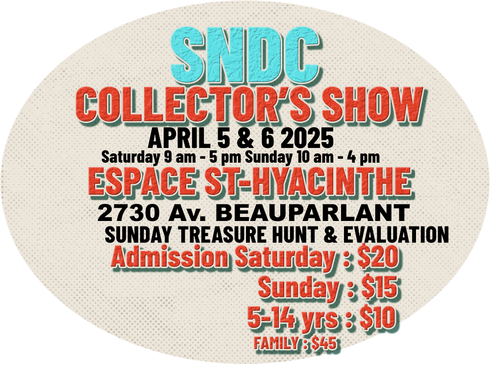 SNDC Collector's Show Largest Canadian Antiques Vintage & Collectibles ...